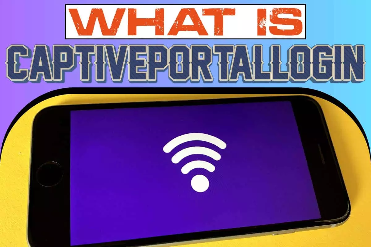 What Is A Captive Portal Login? All You Need To Know - Your Tech Scholar